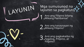 Tagalog, Pilipino, Filipino para sa pang araw-araw.pptx