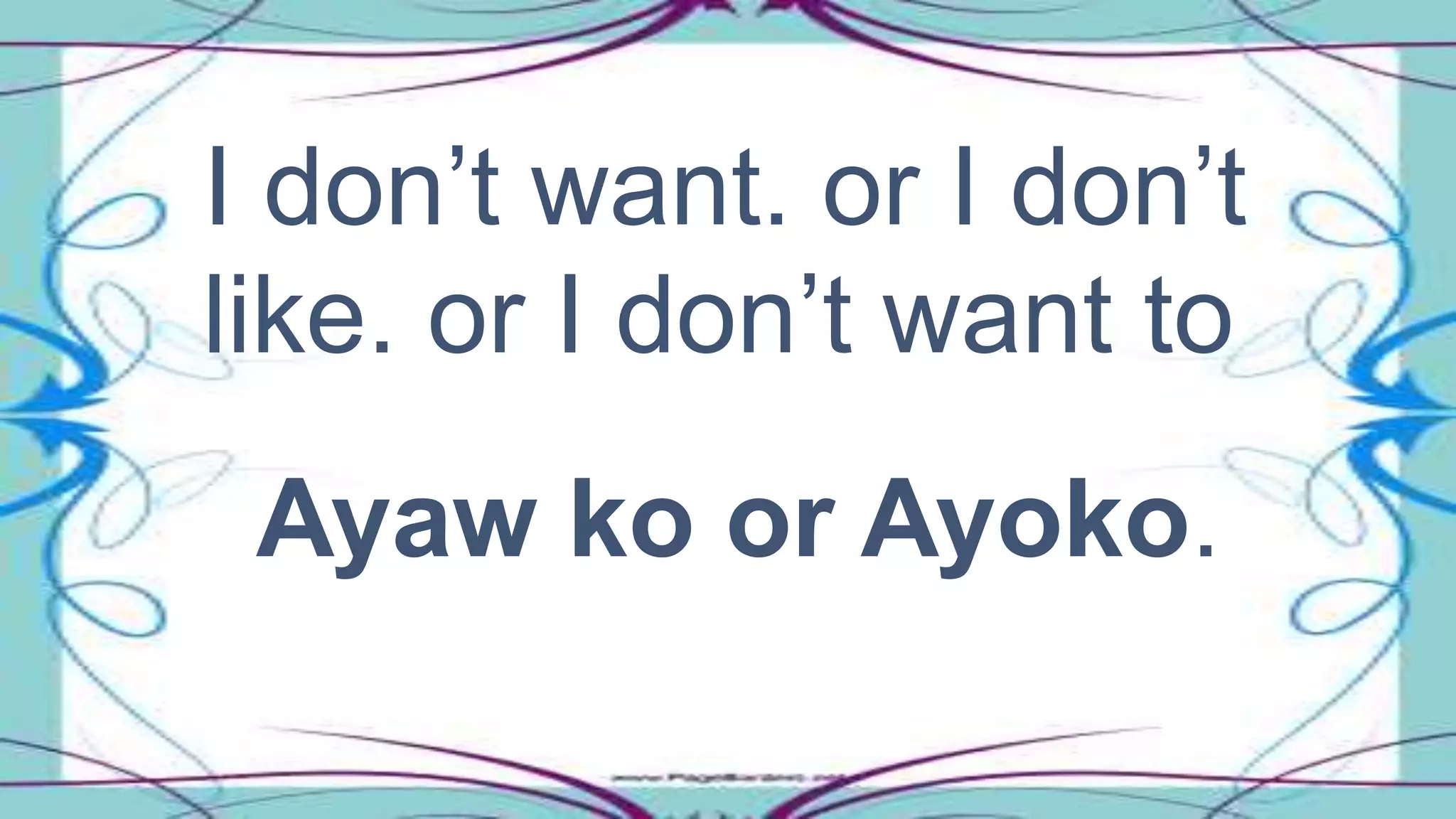 Tagalog phrases | PPTX | Holidays