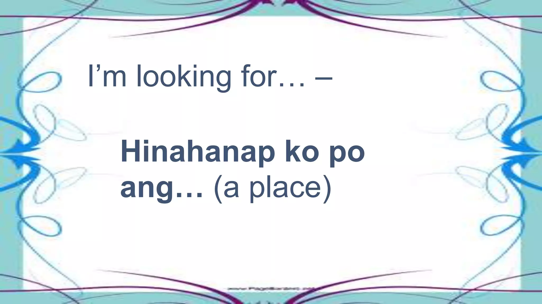 Tagalog phrases | PPTX