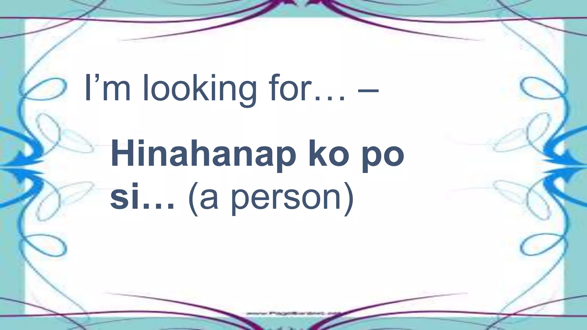 Tagalog phrases | PPTX