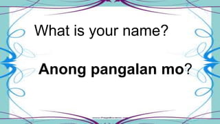 Tagalog phrases | PPTX