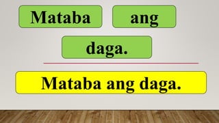 TAGALOG READING SENTENCE.pptx