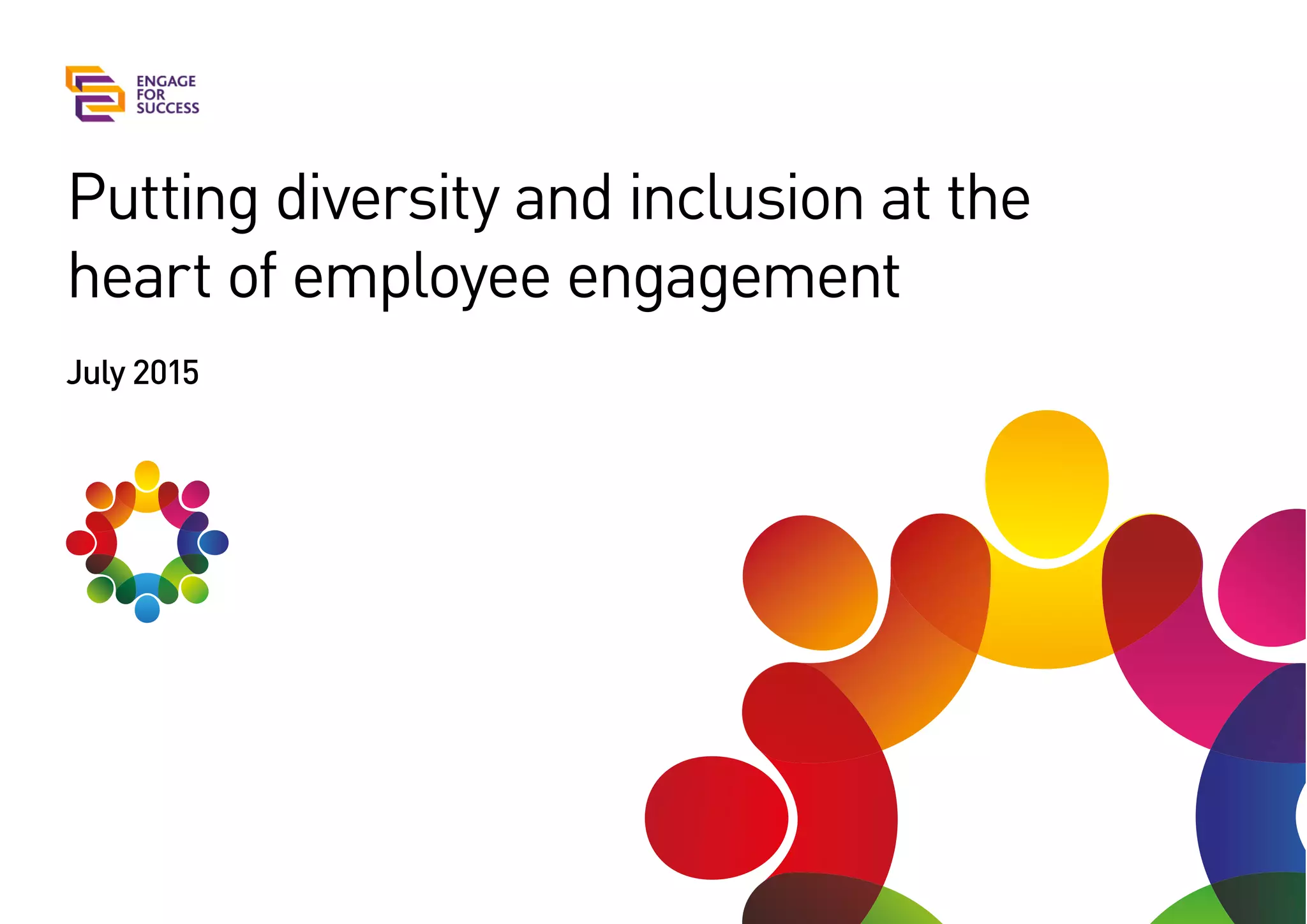 Putting Diversity and Inclusion at the Heart of Employee Engagement | PDF