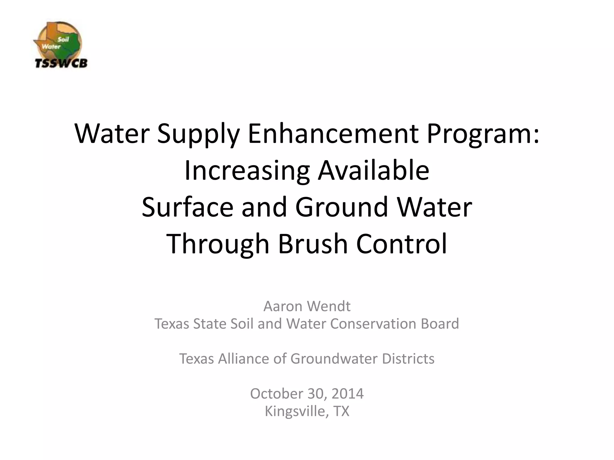 Water Supply Enhancement Program: Increasing Available Surface and ...
