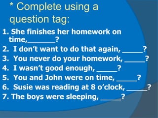 Tag exercises 4to b | PPT