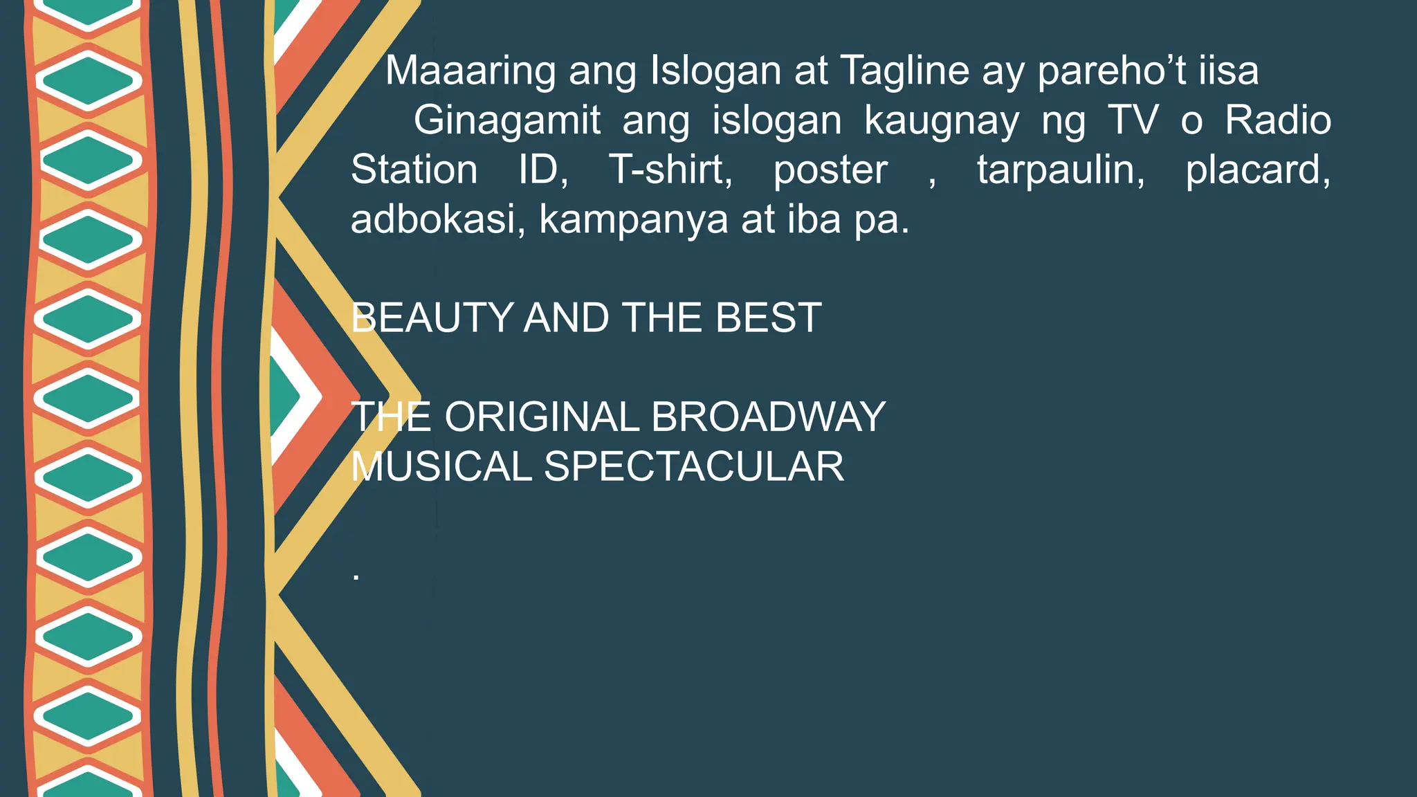 Tagline.at mga Advertisement na Propaganda similar sa Motto ng Product ...