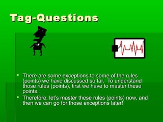 Tag Questions Powerpoint | PPT