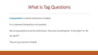 Tag question, isn’t it | PPTX