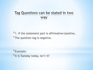 Tag questions | PPT