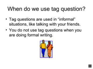 Tag questions 2 | PPT