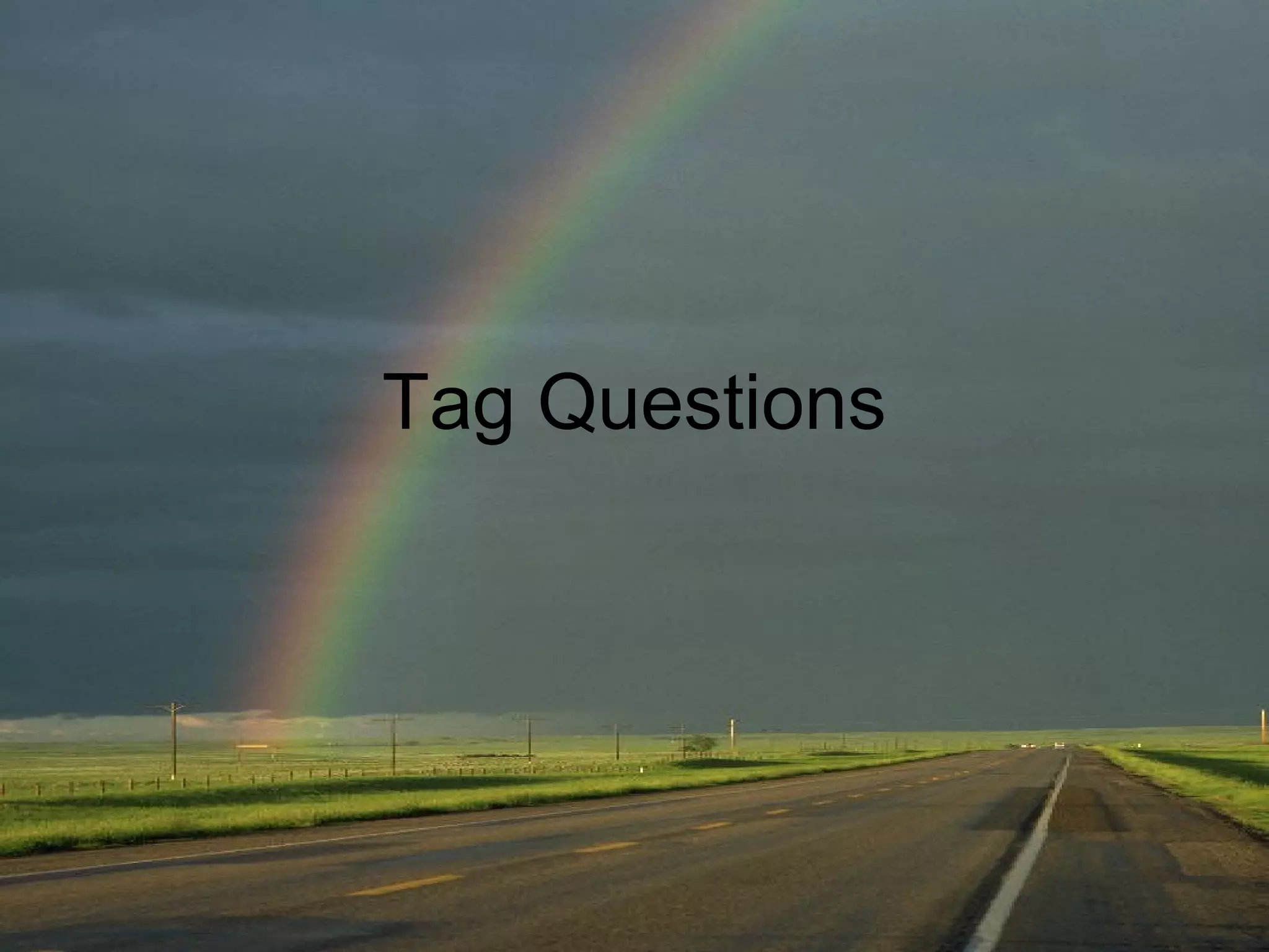 Tag questions | PPT