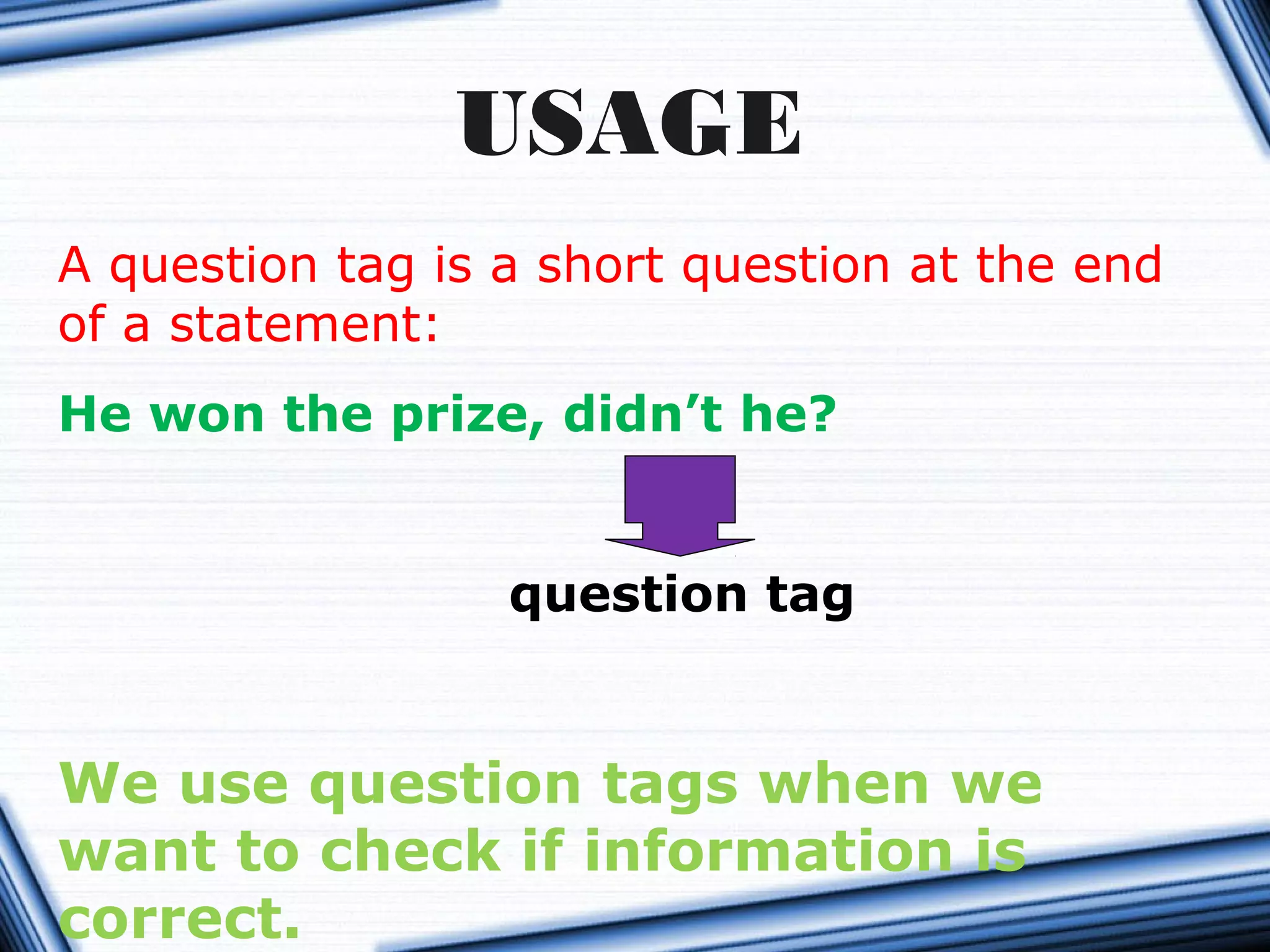 Tag questions | PPT