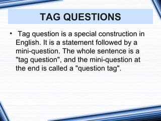 Tag questions | PPT