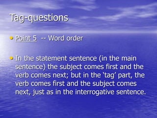 Tag Questions for Students English Language.ppt