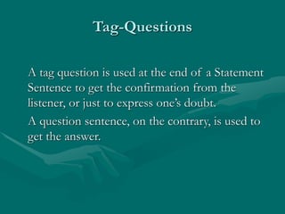 Tag Questions for Students English Language.ppt
