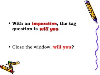 Tag questions Dr. Ghobadi rad | PPT