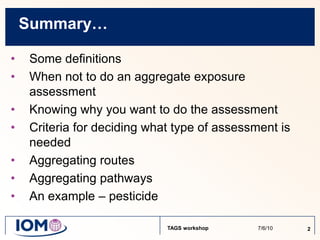 Tiered aggregate exposure assessment - when to launch | PPTX