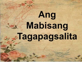 Tagubilin sa-isang-tagapagsalita | PPTX