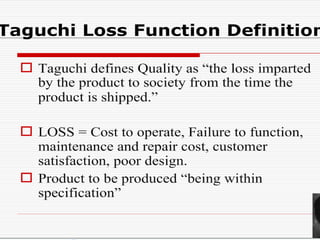 Taguchi quality loss function | PPTX