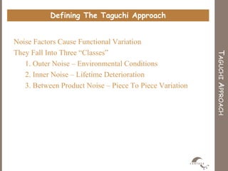 Taguchi’s quality engineering & analysis | PPTX