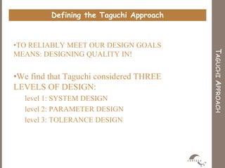 Taguchi’s quality engineering & analysis | PPTX