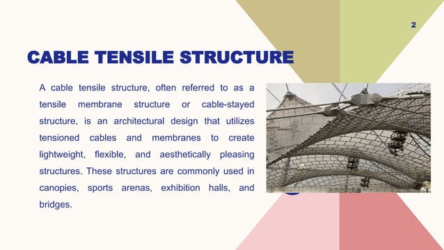 cable tensile structure building technology | PPTX | Civil Engineering ...
