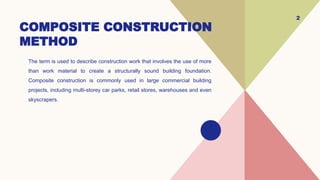 COMPOSITECONSTRUCTIONBUILDINGTECHNOLOGY5 | PPT