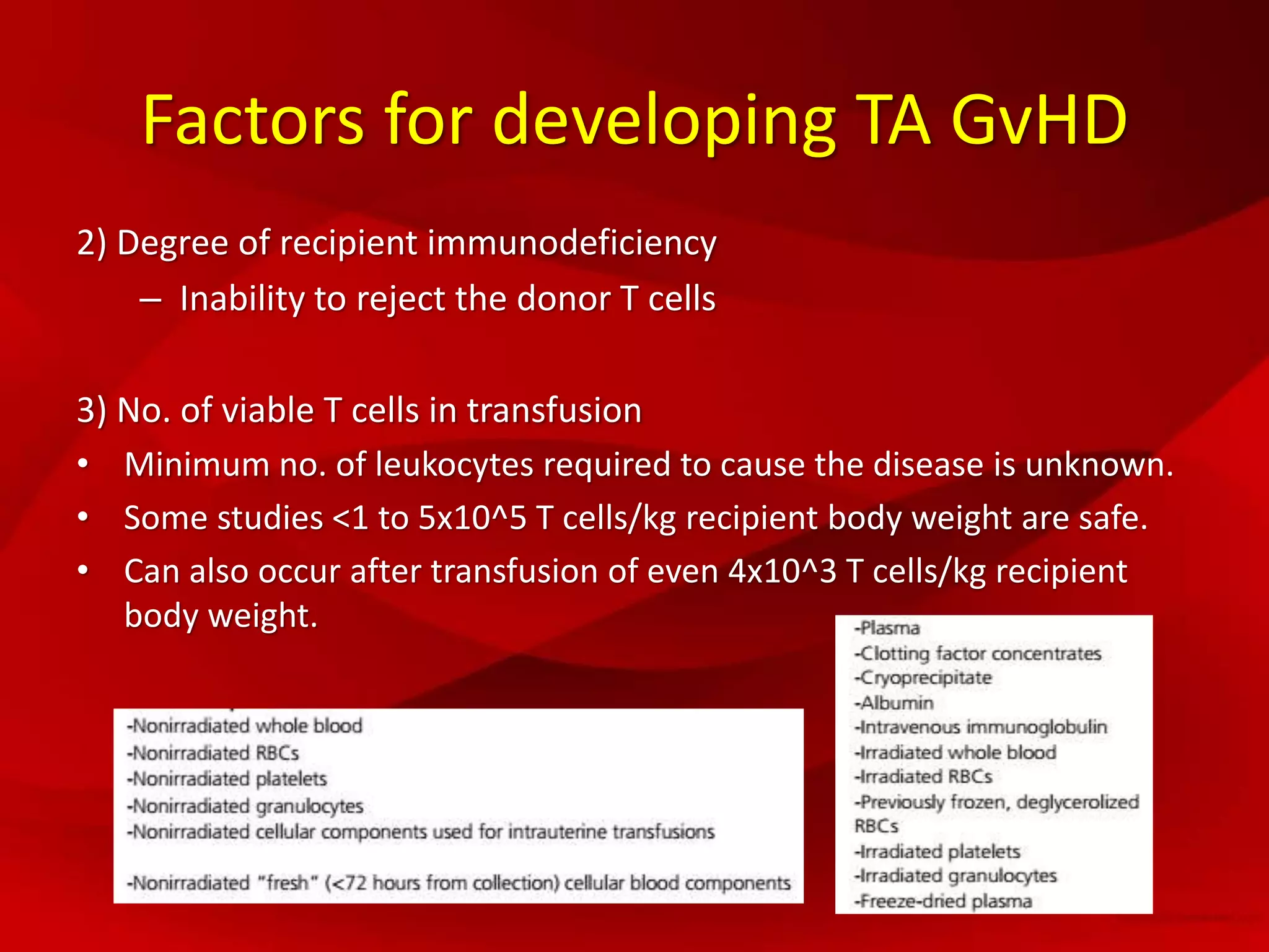 Transfusion associated graft versus host disease | PPTX