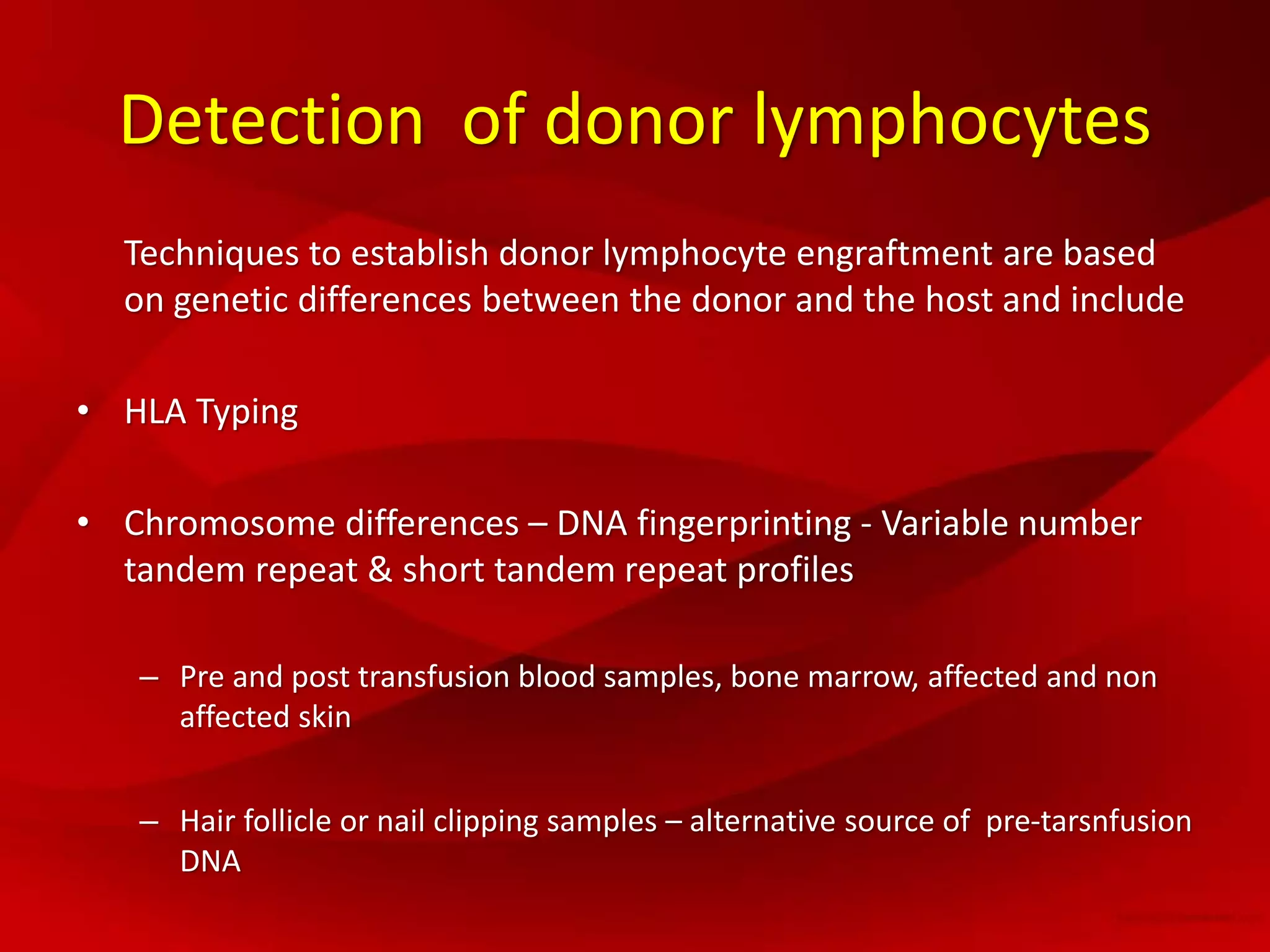 Transfusion associated graft versus host disease | PPTX