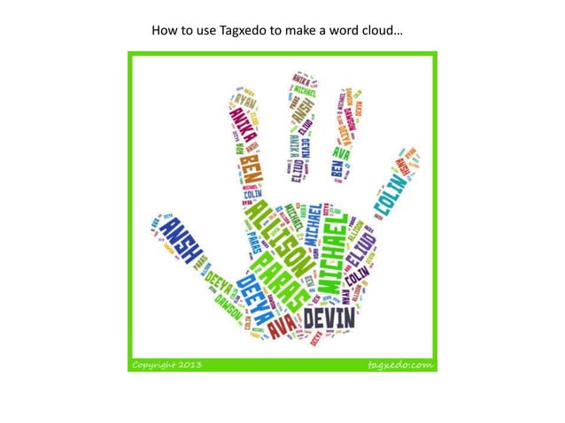 Tagxedo instructions | PPT