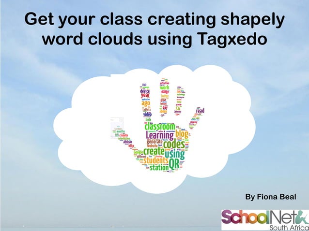 Get your class creating shapely word clouds using Tagxedo | PDF ...