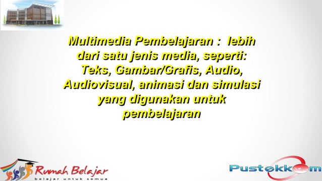 Tahapan dan prinsip pengembangan bahan belajar multimedia | PPTX