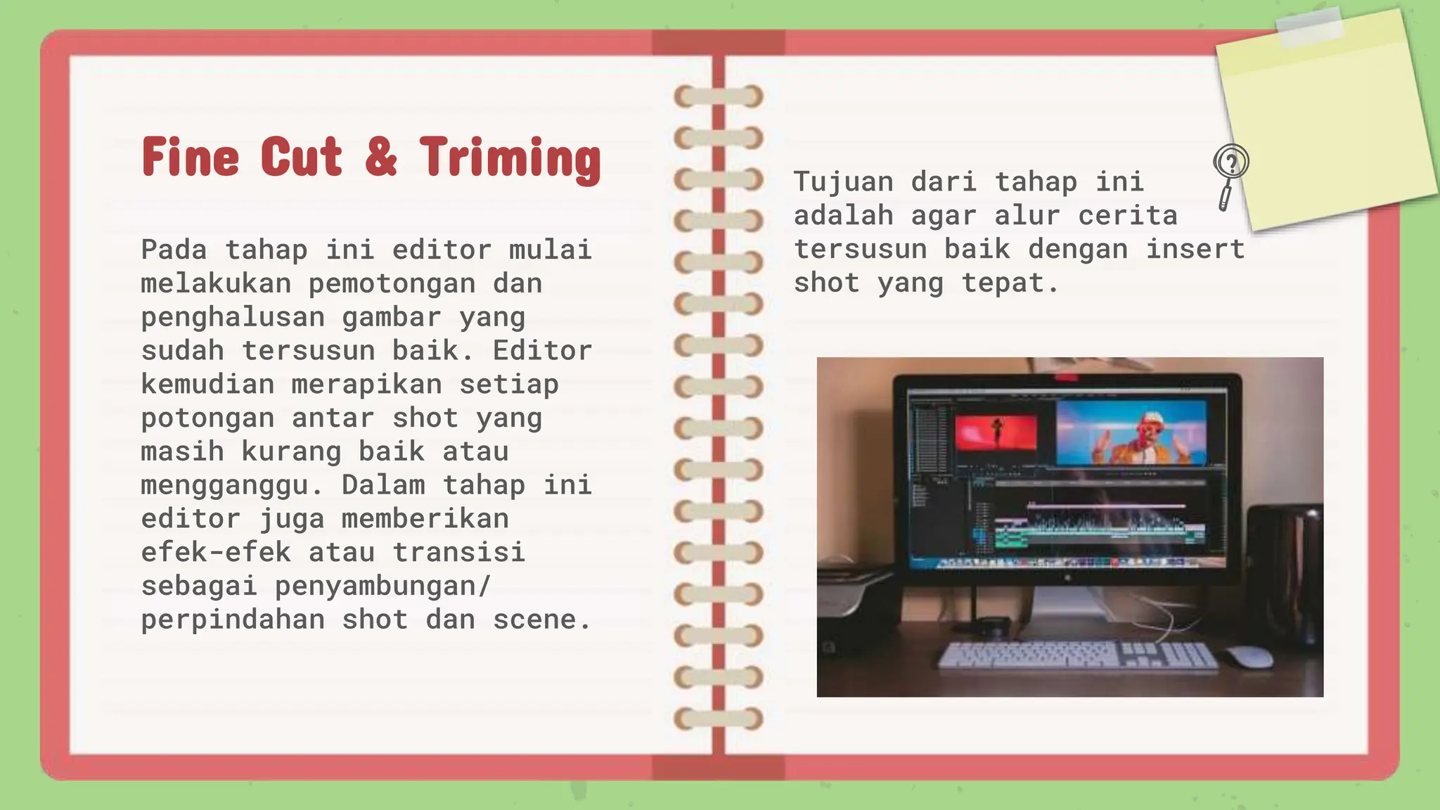 Tahapan Editing Kelas XI Broadcasting Perfilman | PPTX