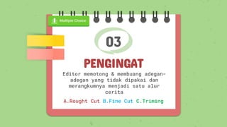 Tahapan Editing Kelas XI Broadcasting Perfilman | PPT