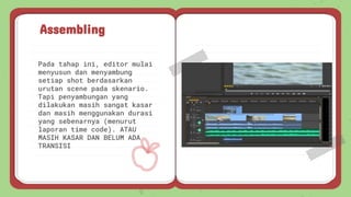 Tahapan Editing Kelas XI Broadcasting Perfilman | PPT