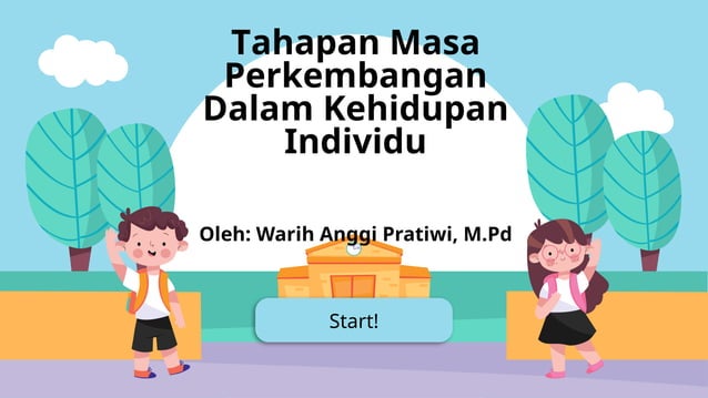 Tahapan Masa Perkembangan Individu ppt.pptx