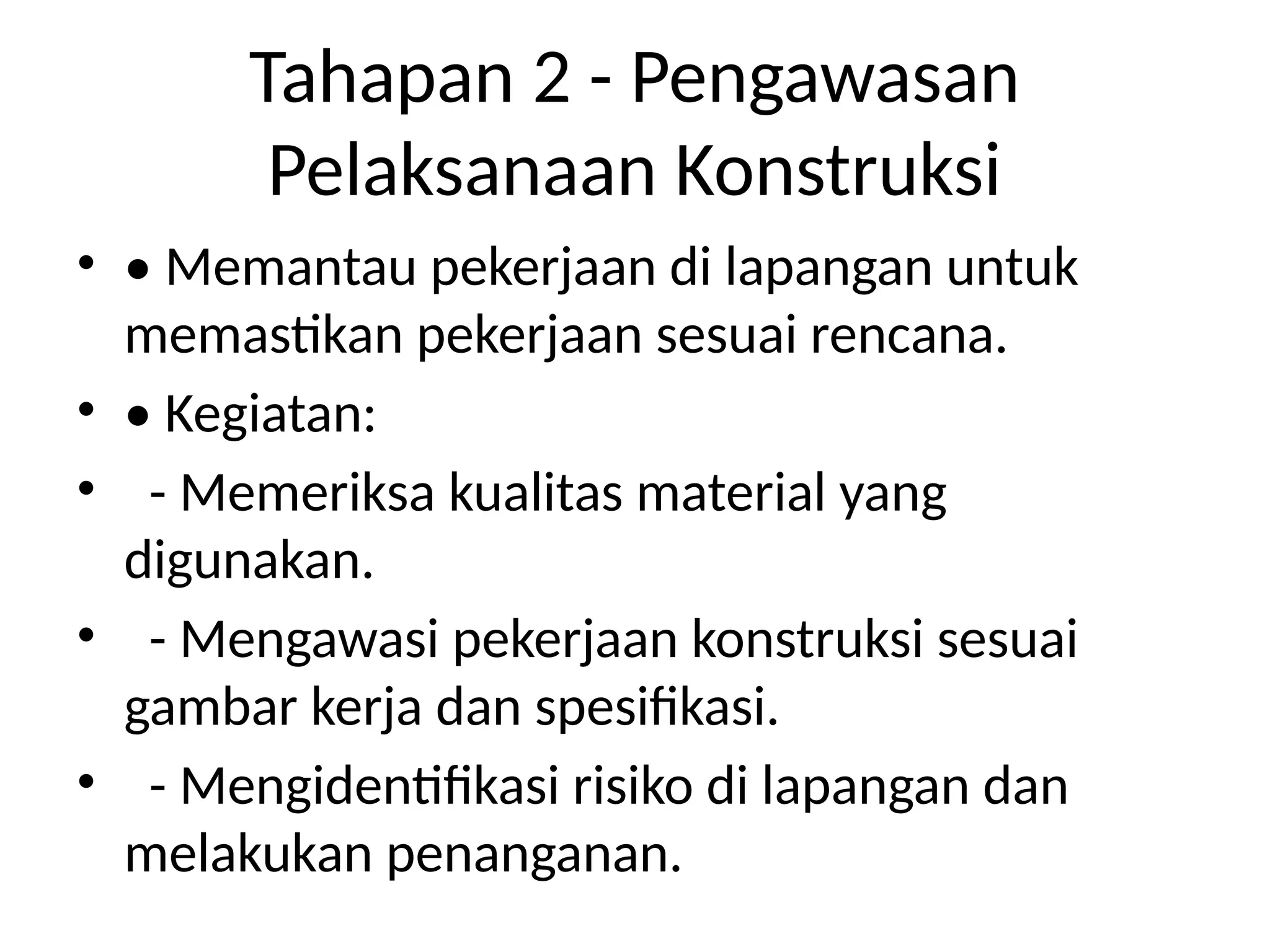 Tahapan_Pekerjaan_Pengawasan_Konstruksi_TKP.pptx