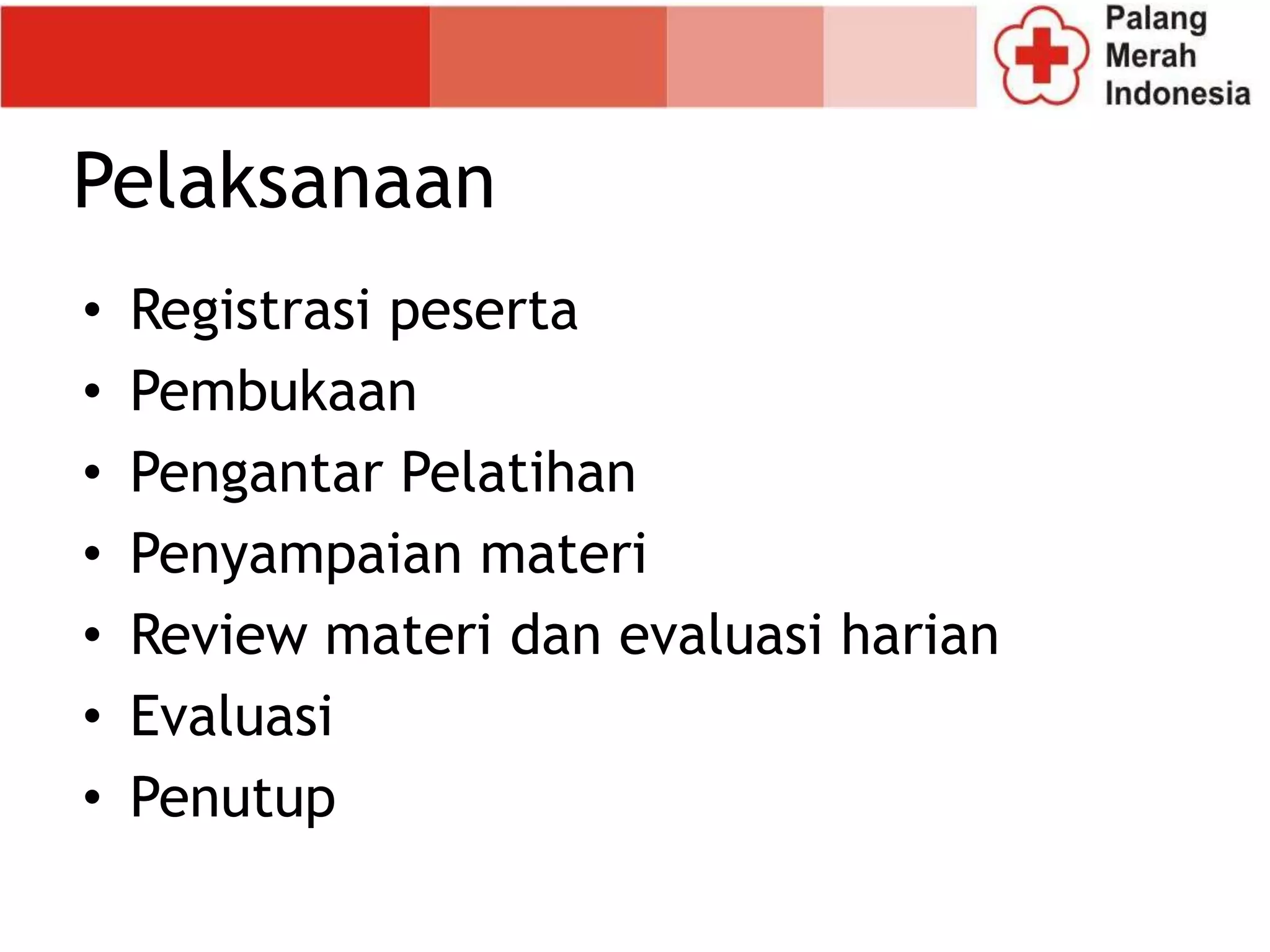 Tahapan penyelenggaraan diklat pmi | PPTX