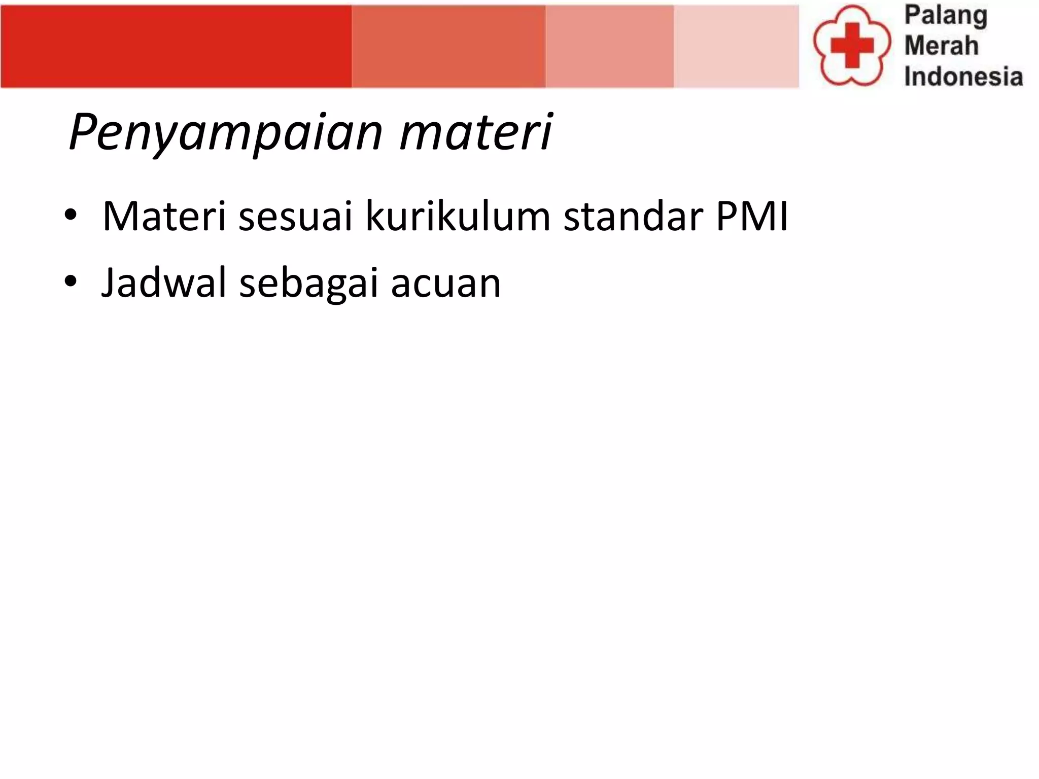 Tahapan penyelenggaraan diklat pmi | PPTX
