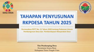 TAHAPAN PENYUSUNAN RKPDESA TAHUN 2025.pptx
