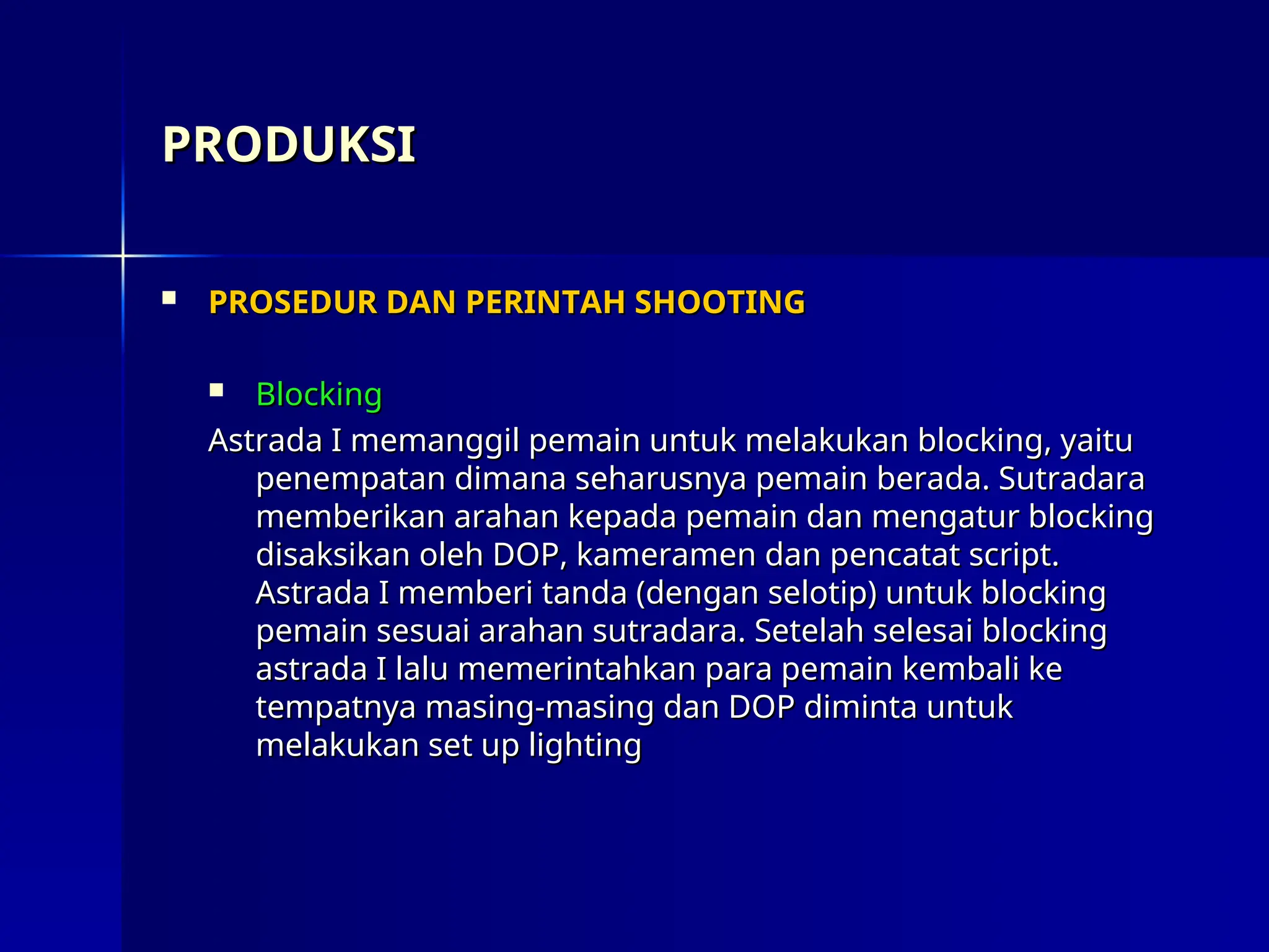 tahapan adlam membuat film atau produksi | PPT