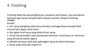 Tahapan teknik produksi kerajinan [Autosaved].pptx