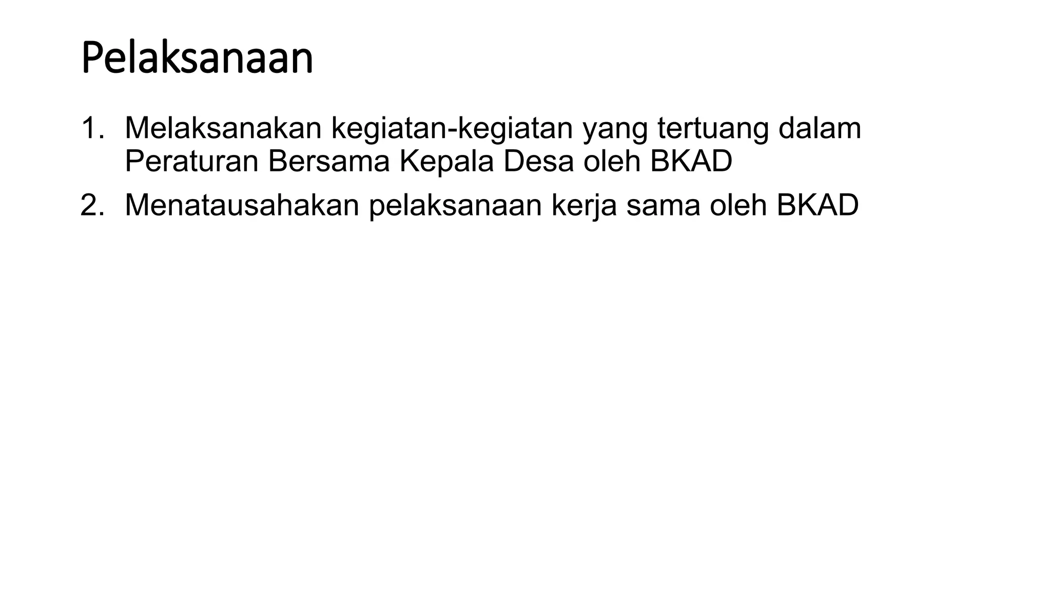 Tahap Pelaksanaan Kerjasama Antar Desa.pptx