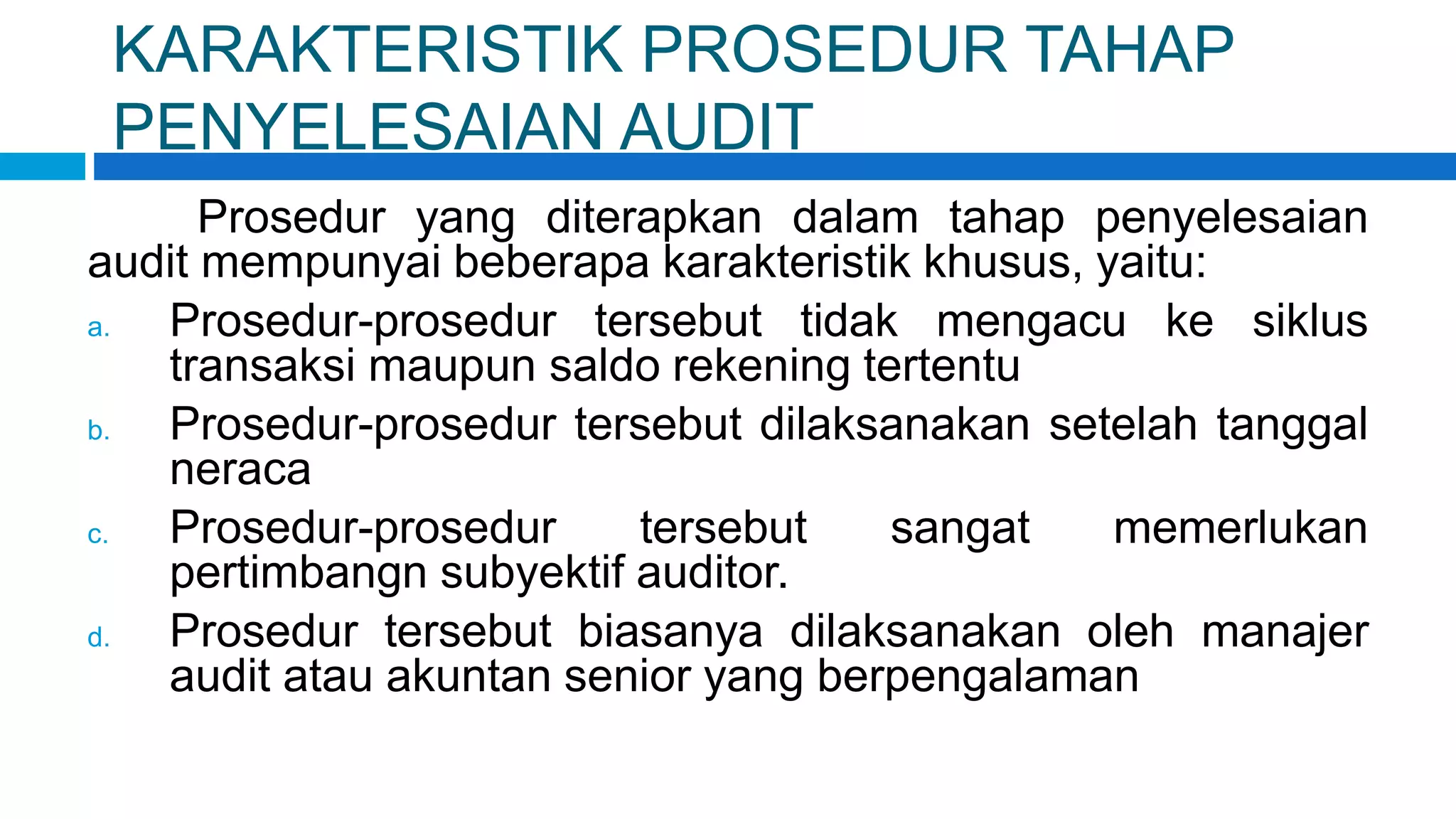Tahap_Penyelesaian_Auditing_pptx.pptx