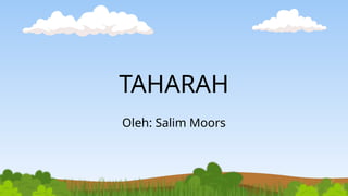 Taharah Kelas 10 MAPK Presentasi Biru Hijau Gaya Ilustrasi.pptx