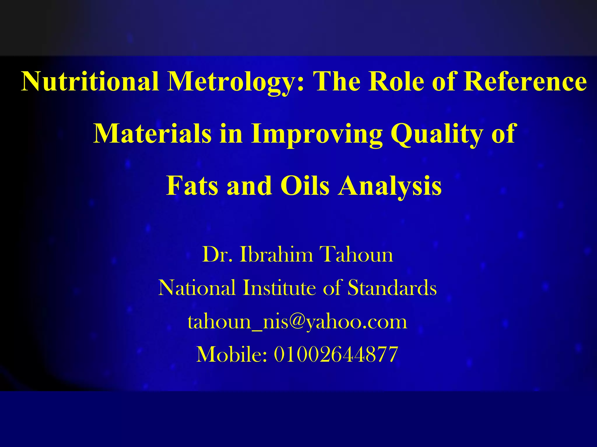 Nutritional Metrology: The Role of Reference Materials in Improving ...