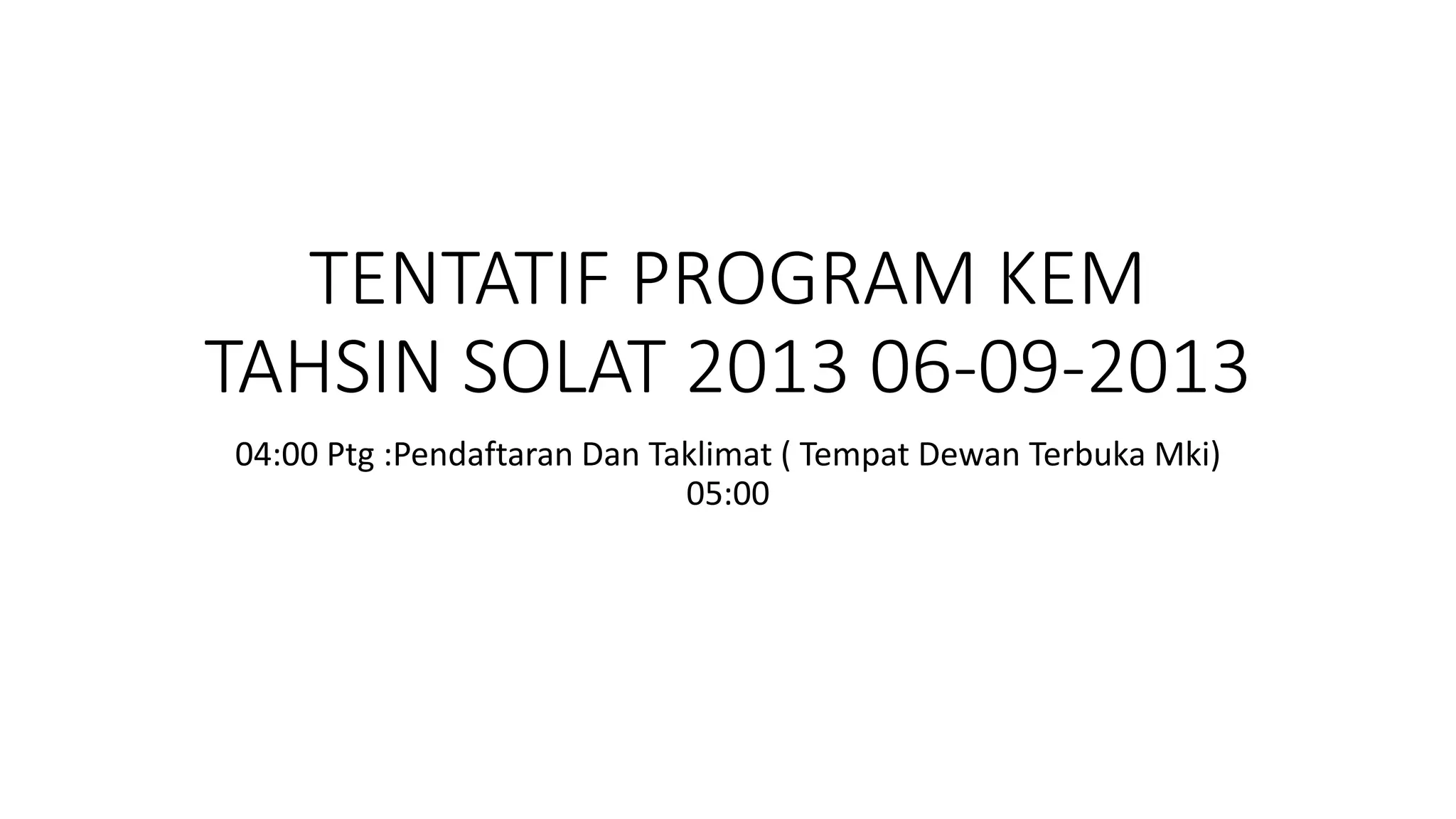 Power Point dami Kem Tahsin Solat tentatif | PPTX