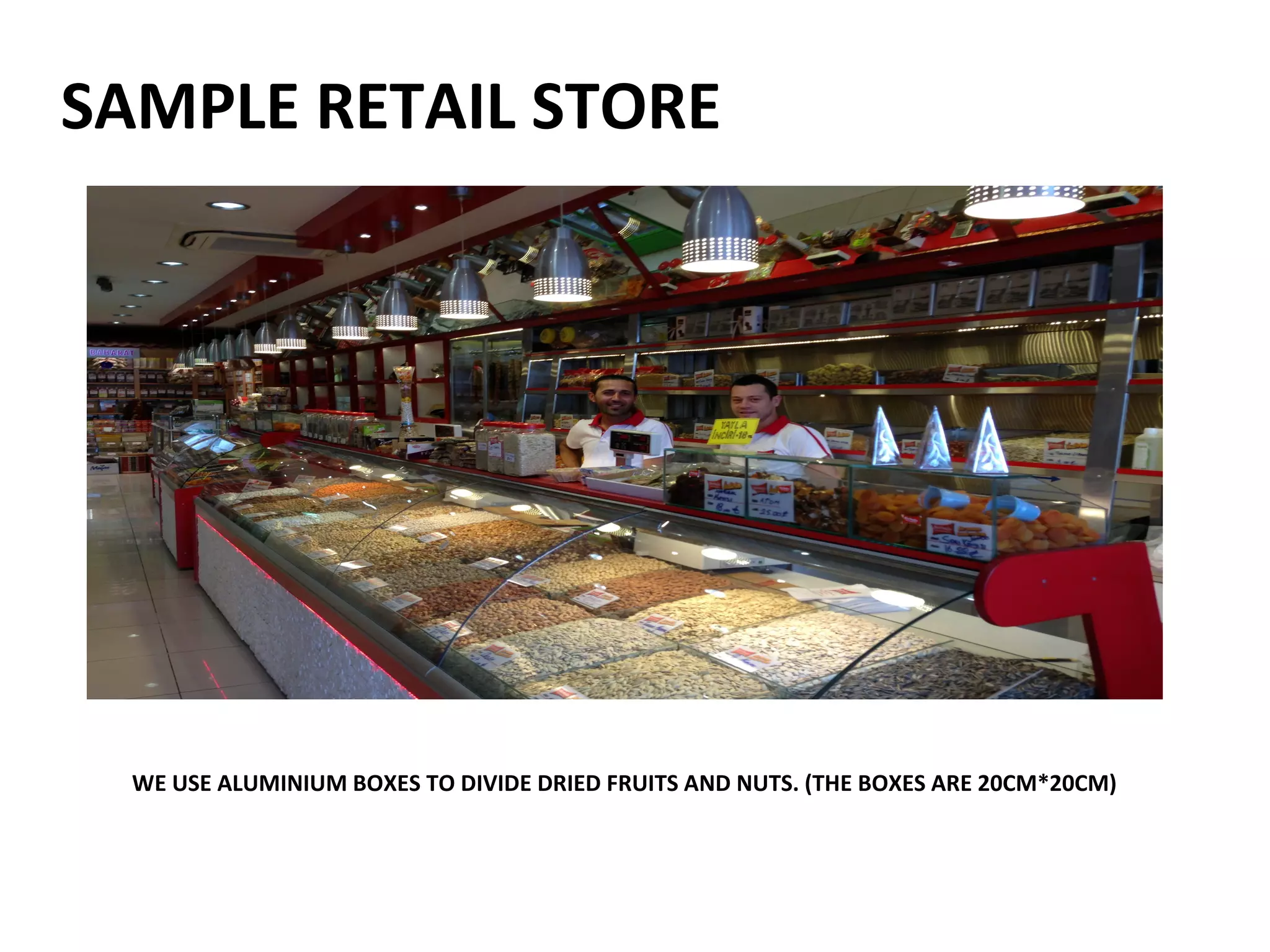 Tahtasakal nuts' sample retail store and tahtasakal gross market | PPT