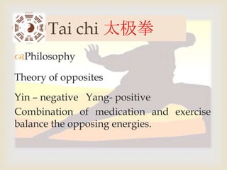 Tai Chi 太極拳 | PPTX