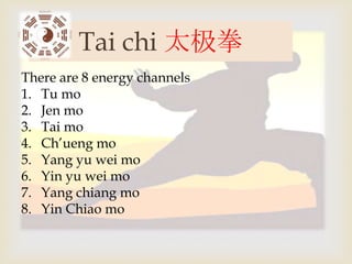 Tai Chi 太極拳 | PPTX